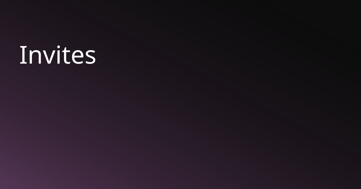 Invites - API Reference